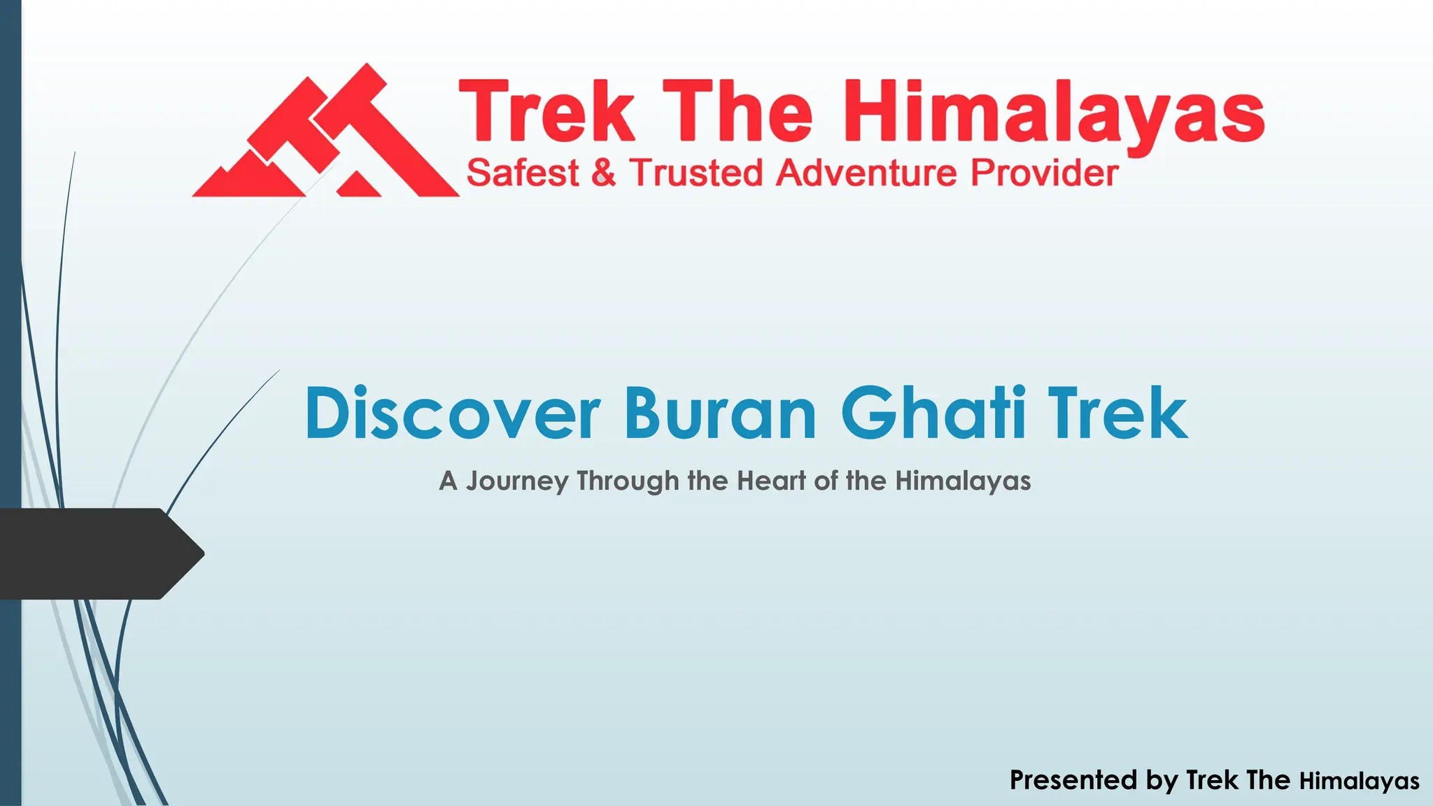 Buran Ghati Trek - Unexplored Himalayas Adventure | PPTX