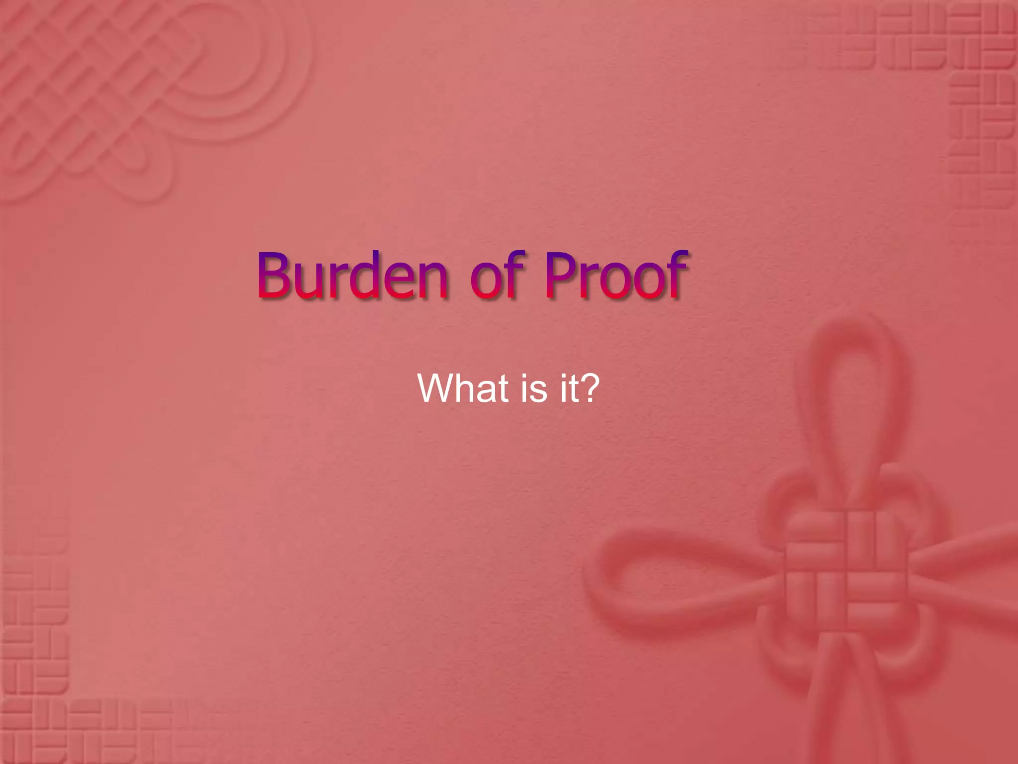 Burden of Proof | PPTX