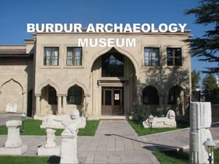 Burdur Museum | PPTX
