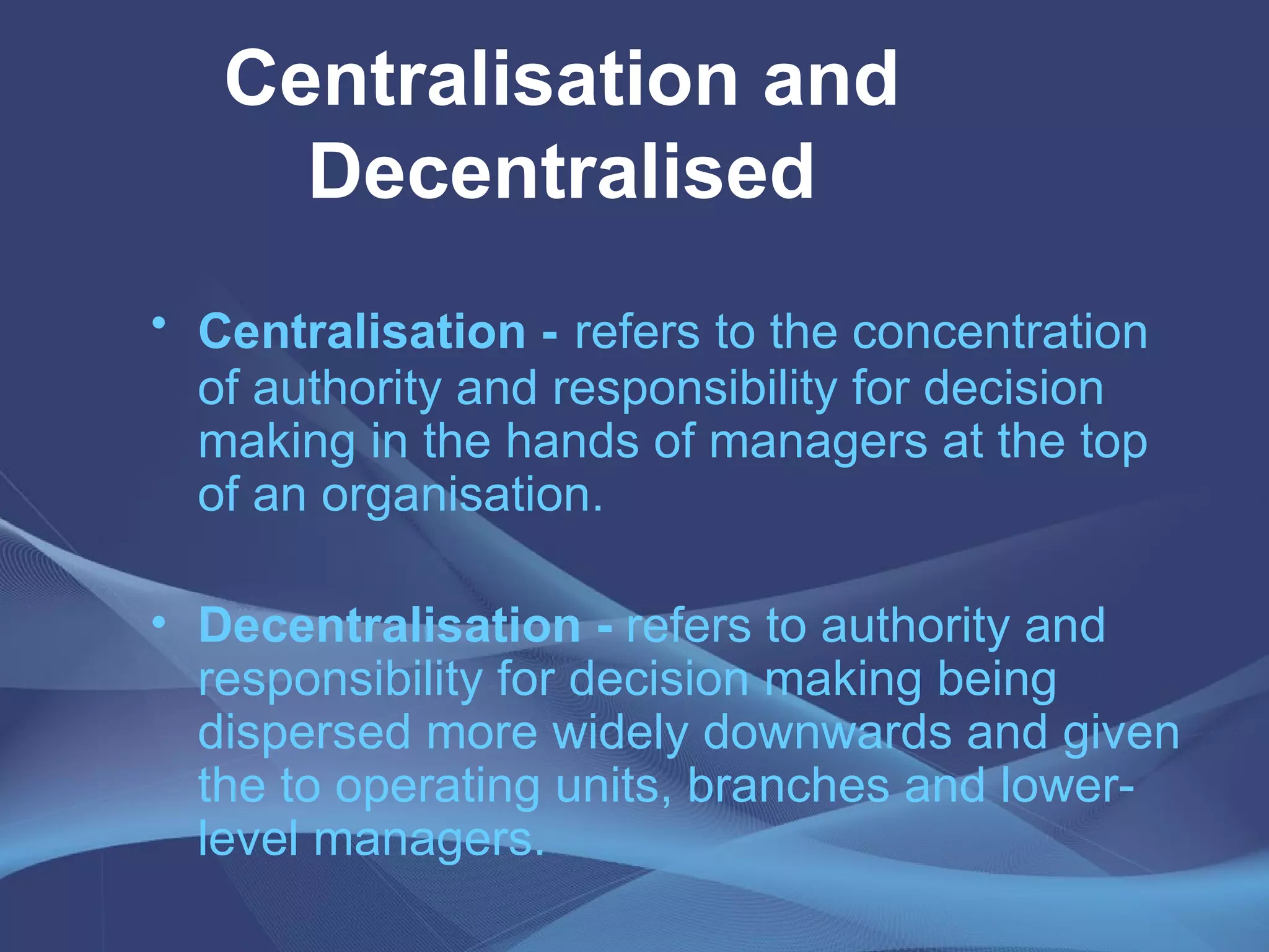 Bureaucracy: Centralization & Decentralization | PPT