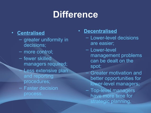 Bureaucracy: Centralization & Decentralization | PPT