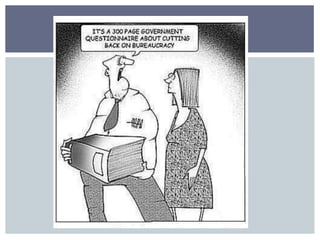 Bureaucracy - government at work | PPTX