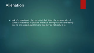 Bureaucracy and formal organizations | PPT