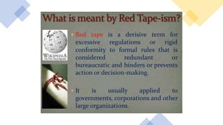 Bureaucracy, Red Tape, and Lack of Transparency by dirgha gupta .pptx