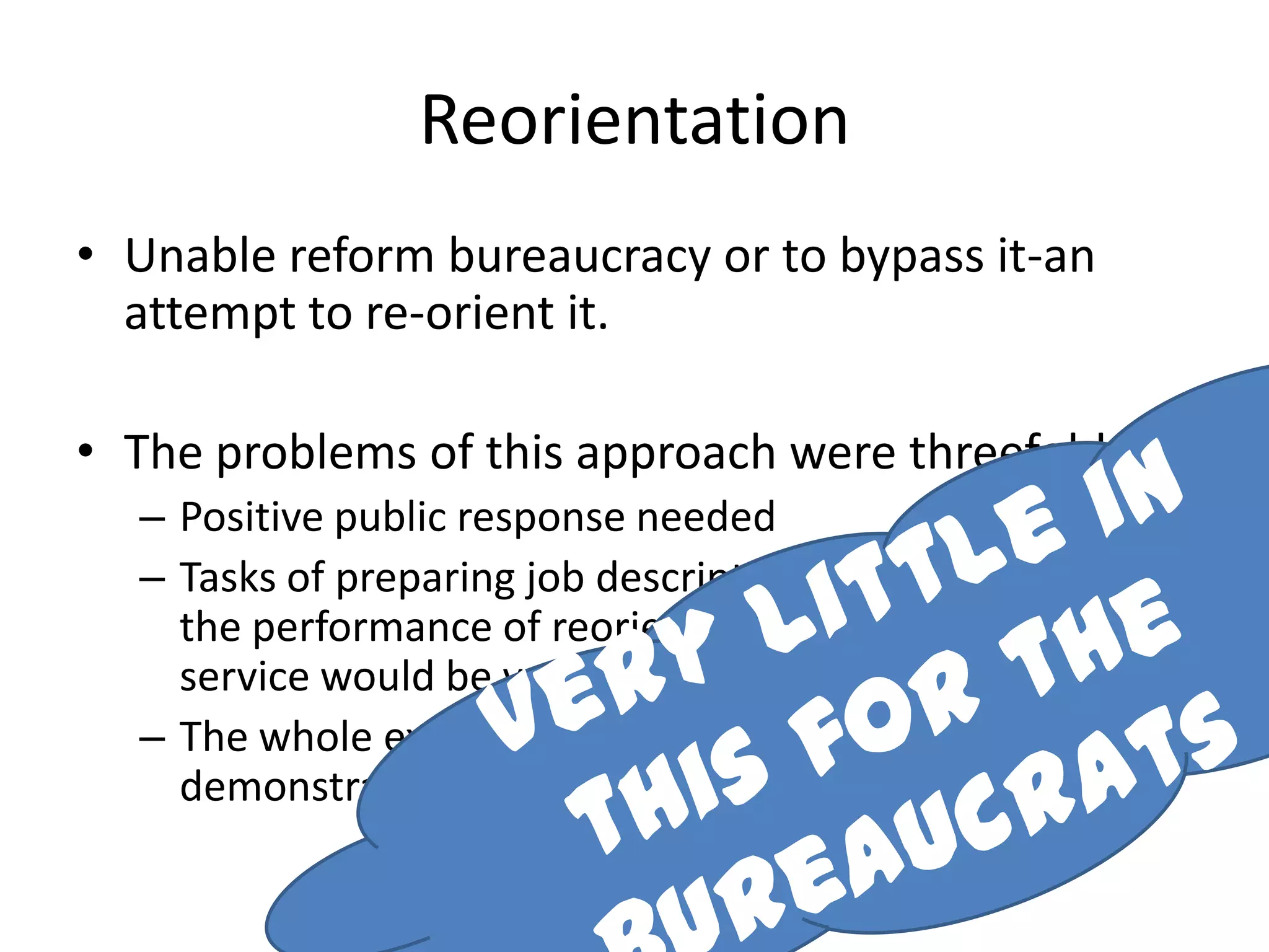 Development Management and Bureaucracy restraining and constraining ...
