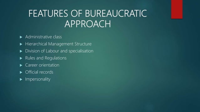 Bureaucratic approach of management | PPT
