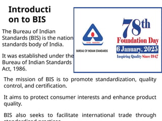 Bureau Of Indian Standard (BIS) and its challenges | PPTX