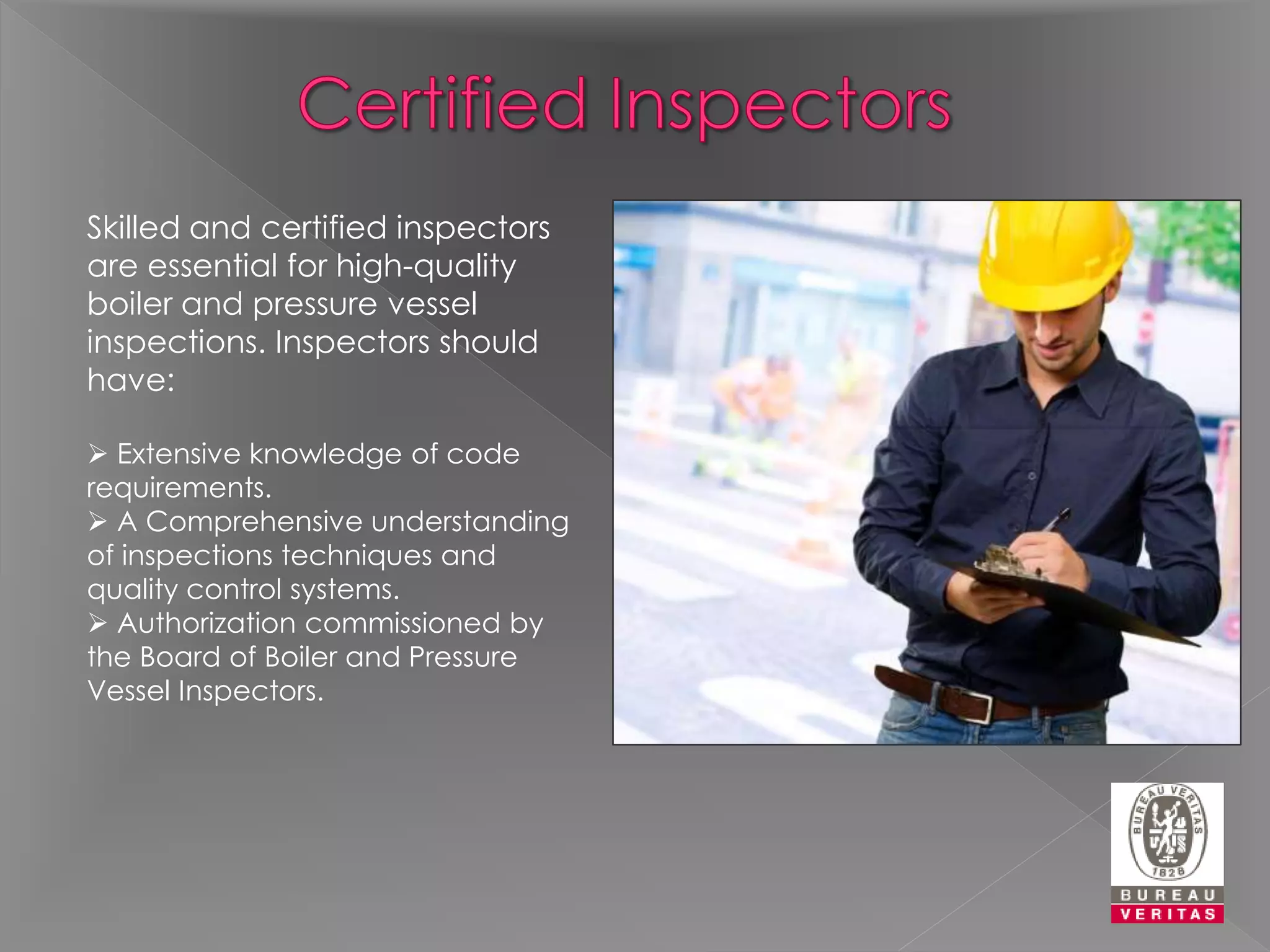 Bureau Veritas Boiler Inspections | PPTX