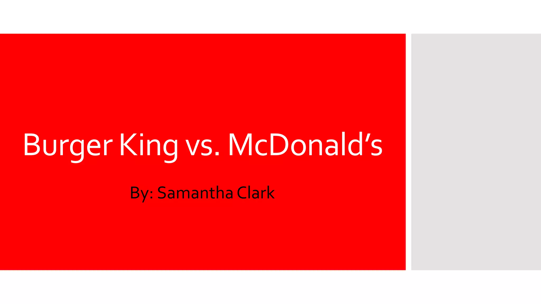 Burger King vs. McDonald's | PPT
