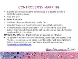 Studying Networked Publics through Social Media and Controversy Mapping ...