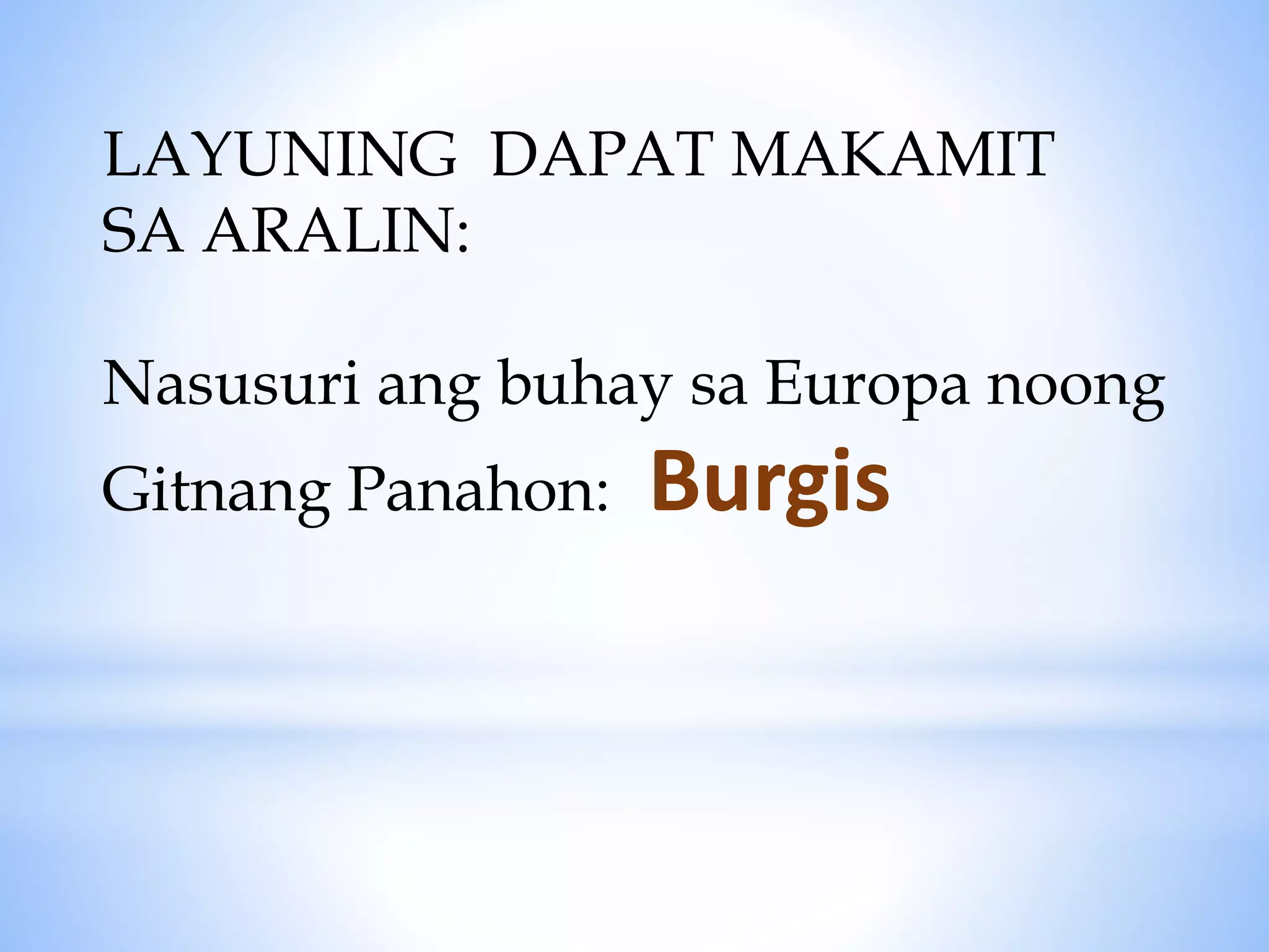 Bourgeoisie of Mga Burgis COT-RPMS Aligned | PPTX