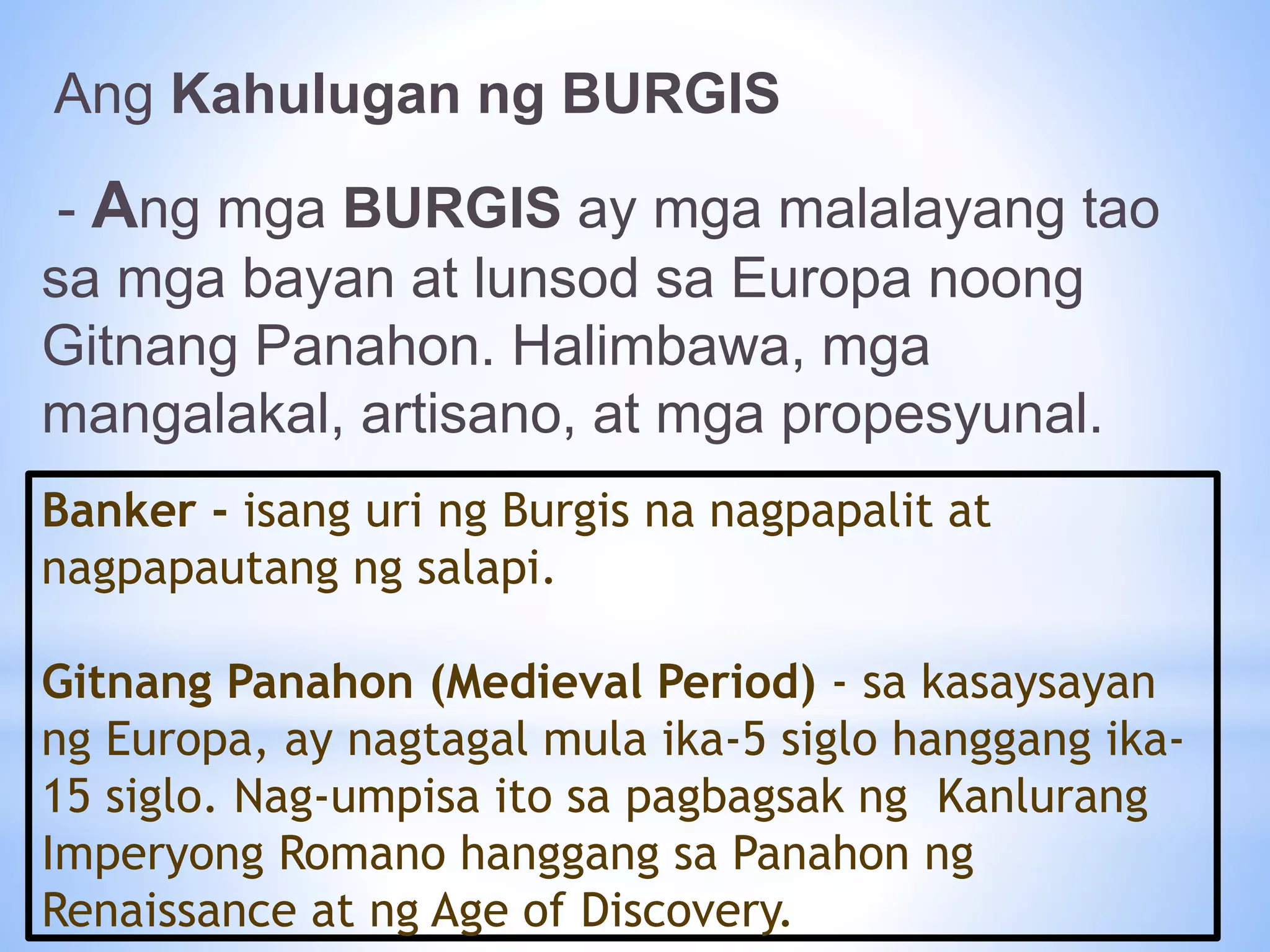 Bourgeoisie of Mga Burgis COT-RPMS Aligned | PPTX