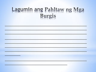 Bourgeoisie of Mga Burgis COT-RPMS Aligned | PPTX