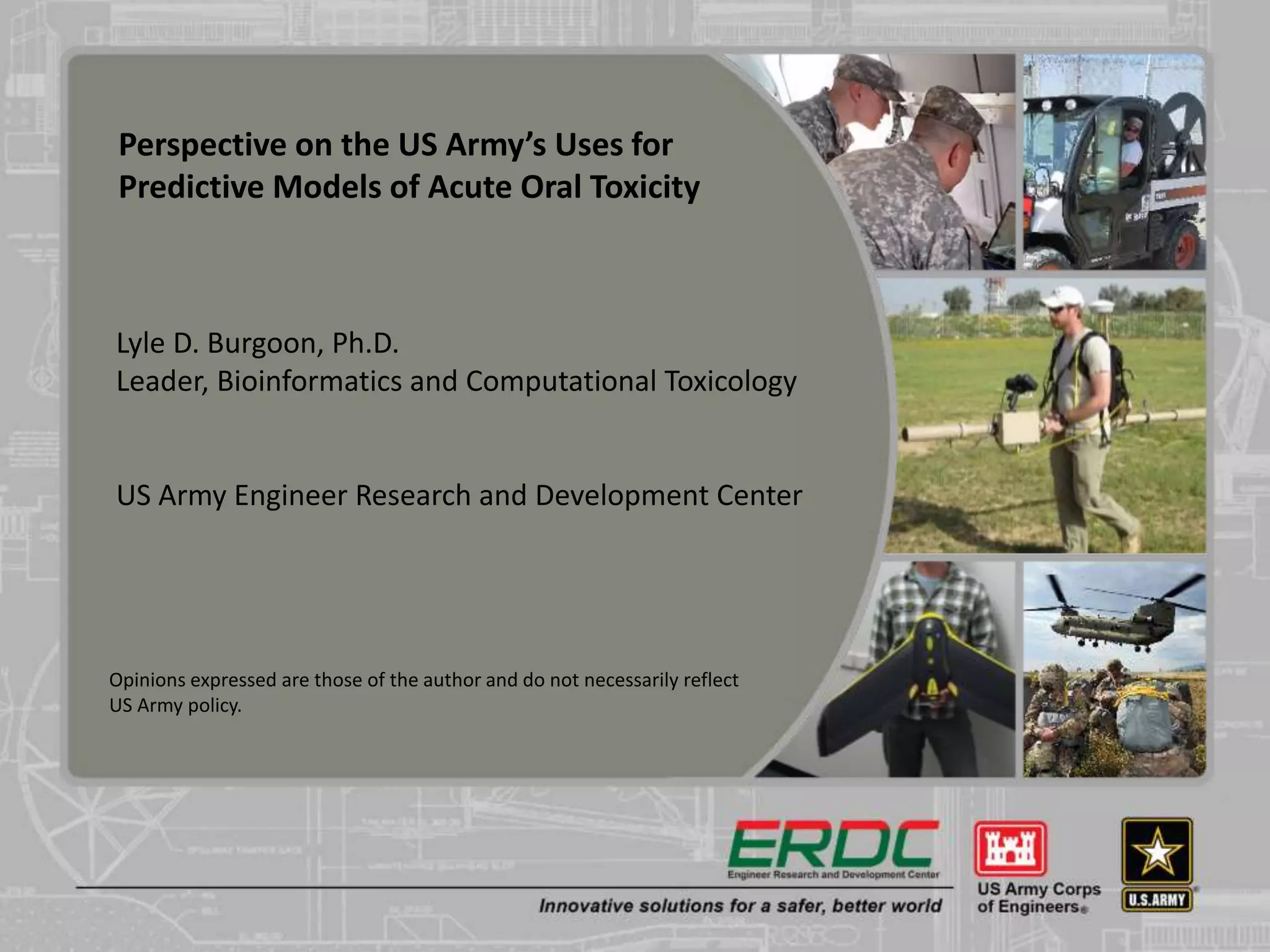Perspective on the US Army's Uses for Predictive Models of Acute Oral ...