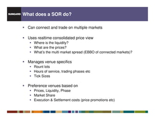The need for smart order routing in a fragmented market | PPT
