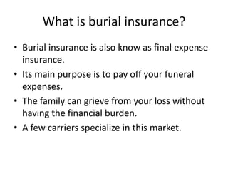 Burial insurance | PPTX