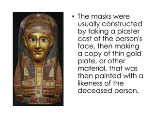 Egyptian Burial masks | PPTX