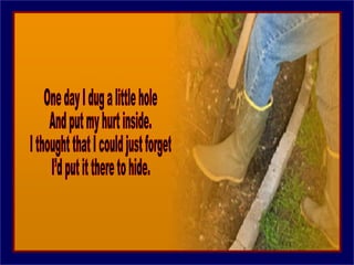 Buried Hurts | PPT