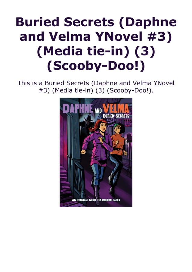 [PDF] 책 Buried Secrets (Daphne and Velma YNovel #3) (Media tie-in) (3) (Scooby-Doo!) | PDF