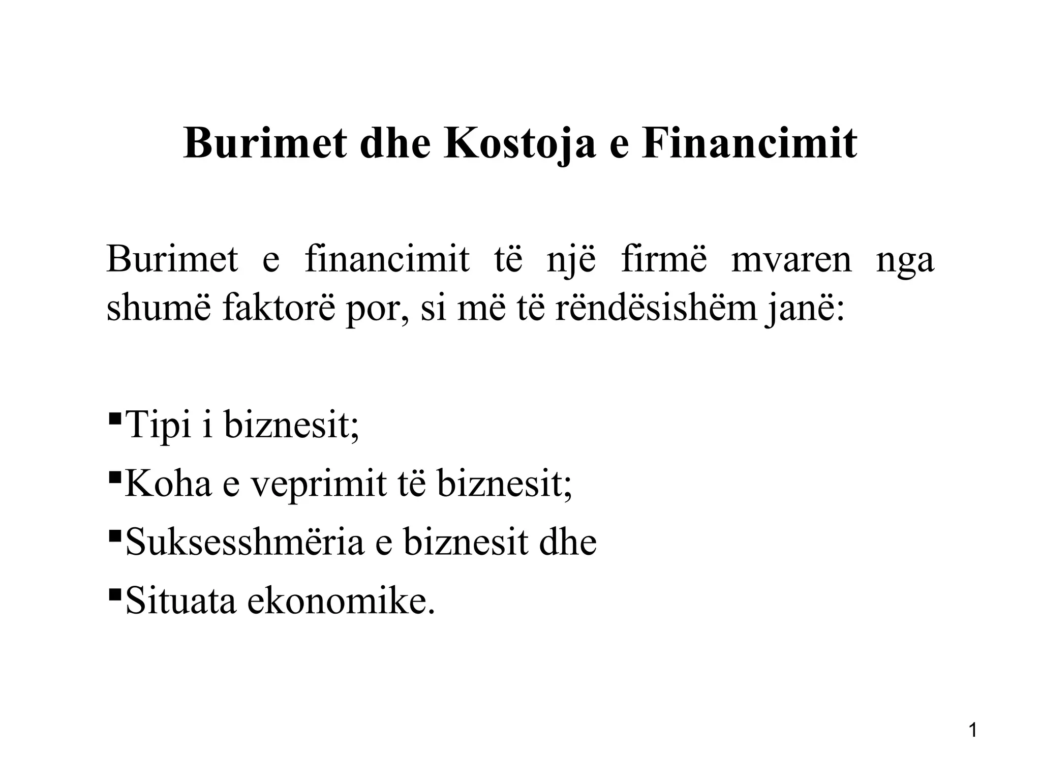 Burimet dhe kosto e kapitalit | PPT