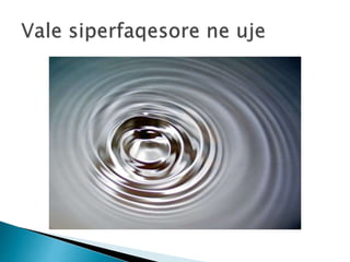 Burimi i valeve | PPTX