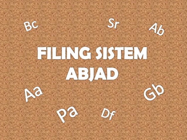 Filing Sistem Abjad "Administrasi Perkantoran" | PPSX