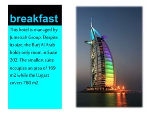 Burj al arab technology homework | PPTX