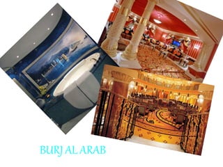 Burj al arab technology homework | PPTX