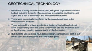 Burj Khalifa - Design & construction technologies | PPTX
