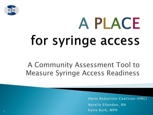 A Community Assessment Tool to Measure Syringe Access Readiness | PDF