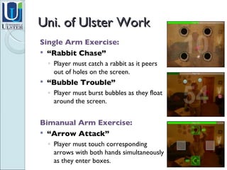 Serious games for upper limb rehabilitation following stroke | PPT