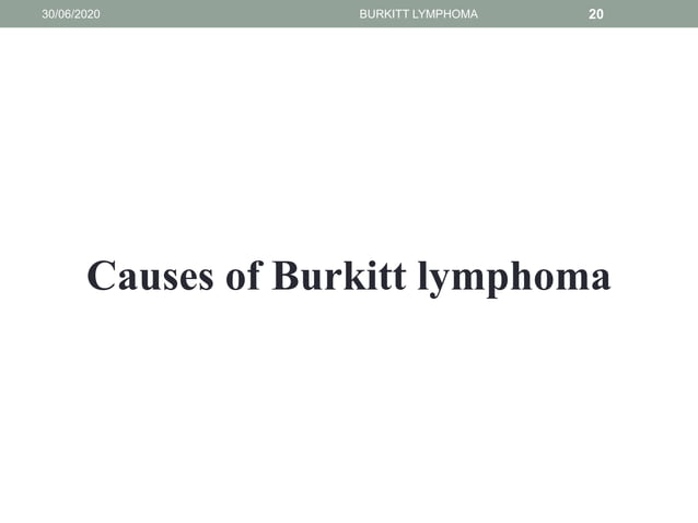 Burkitt lymphoma | PPT | Free download