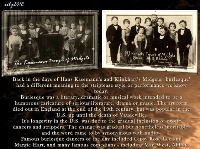 Burlesque troupe of midgets | PPT