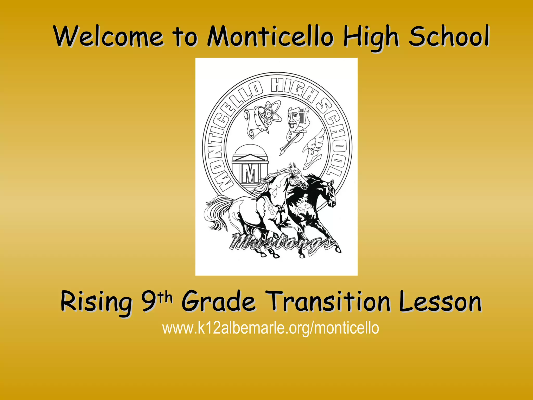 Monticello High School Powerpoint | PPT