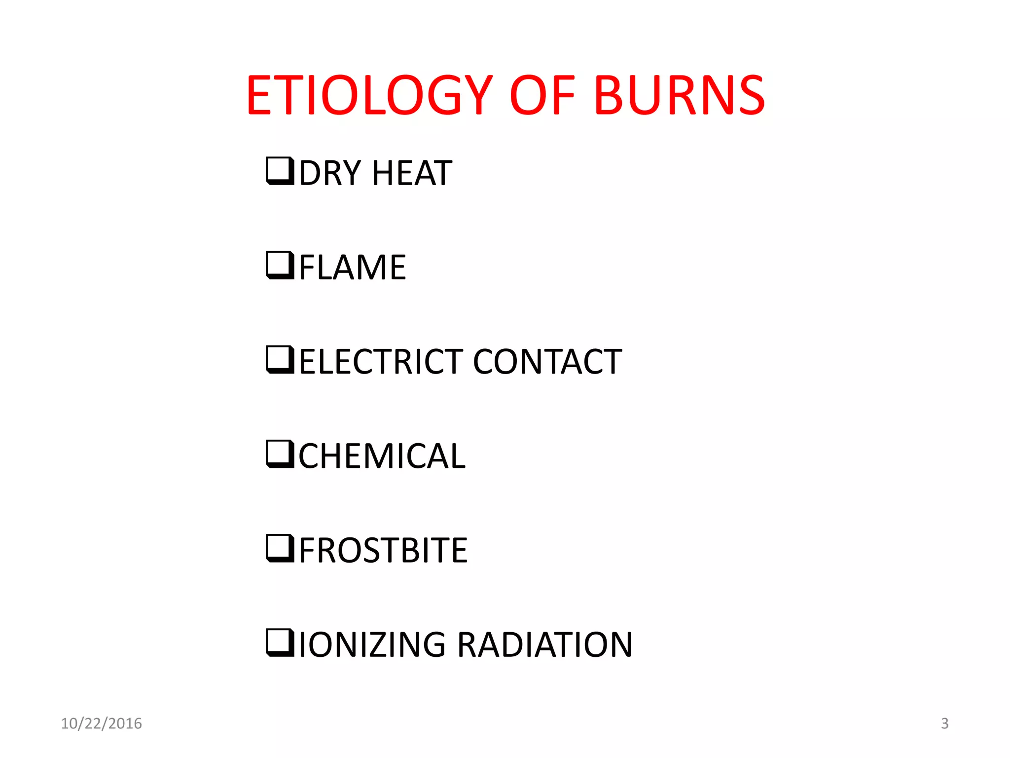 Burn classification and management | PPTX
