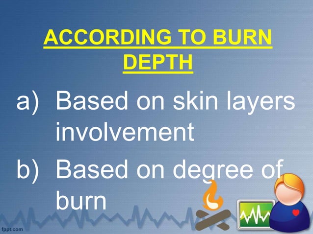 Burn | PPTX | First Aid | Injuries