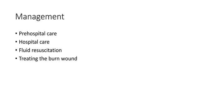 BURN. A brief note on burn and its management | PPT