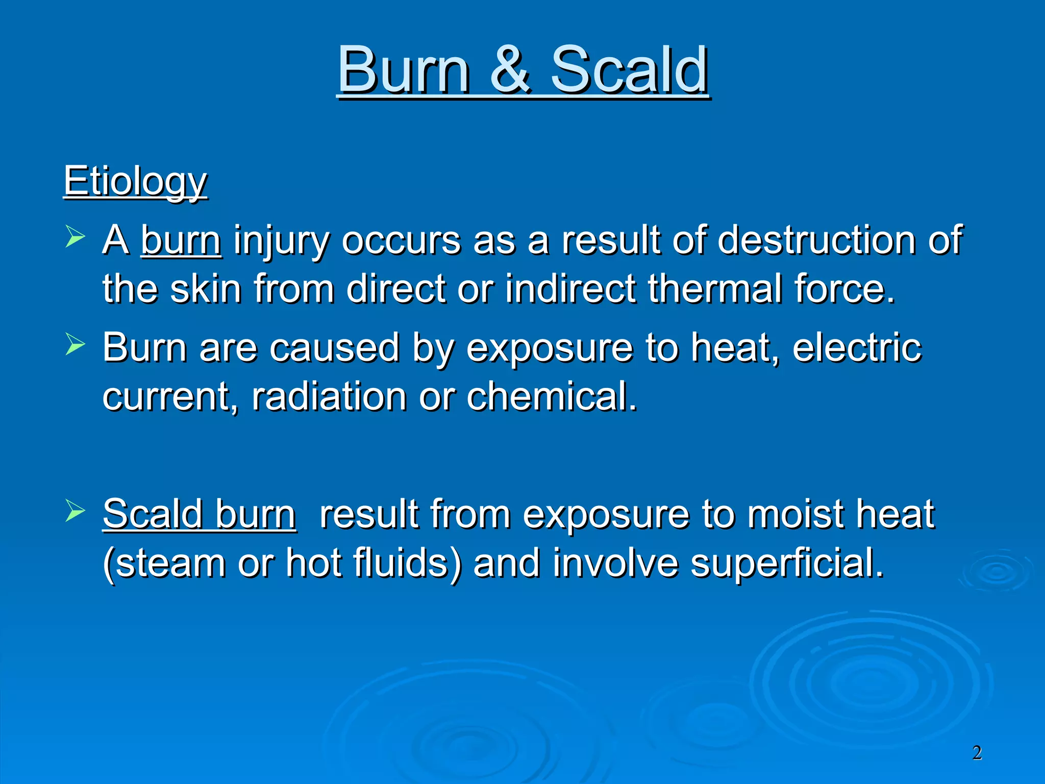 Burn And Scald | PPT