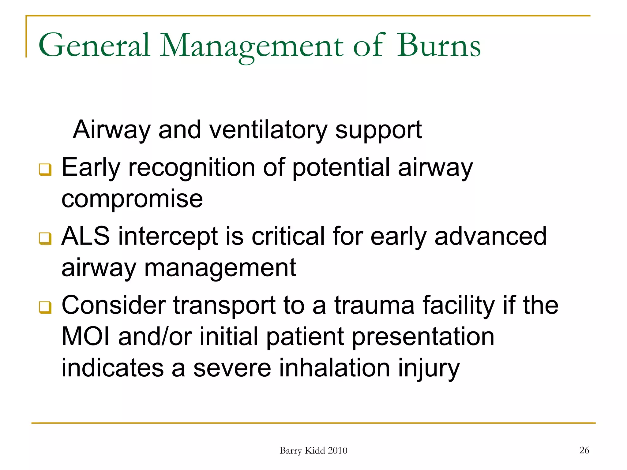 Burn assessment and management | PPT