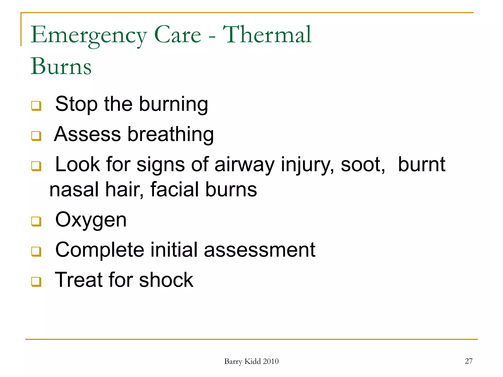 Burn assessment and management | PPT | First Aid | Injuries