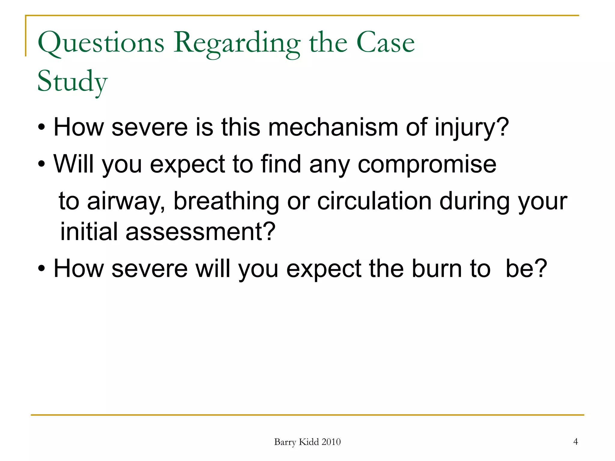 Burn assessment and management | PPT