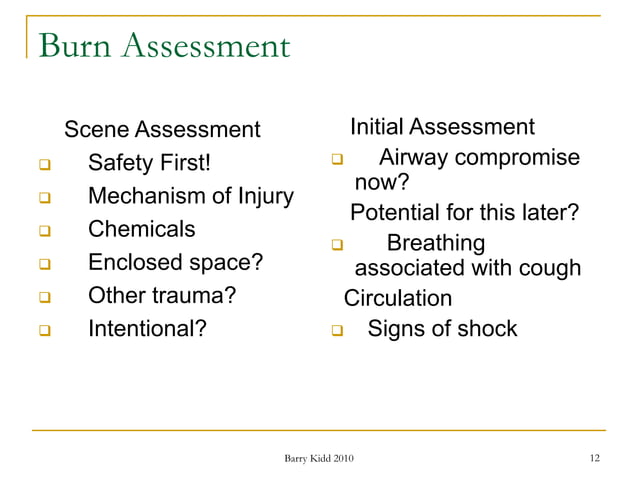 Burn assessment and management | PPT | First Aid | Injuries