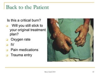 Burn assessment and management | PPT