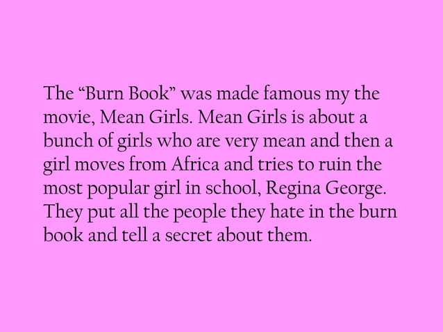 Burn book. | PPT
