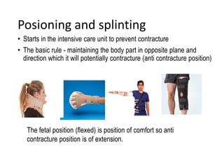 Burn complications and rehabilitation | PPTX