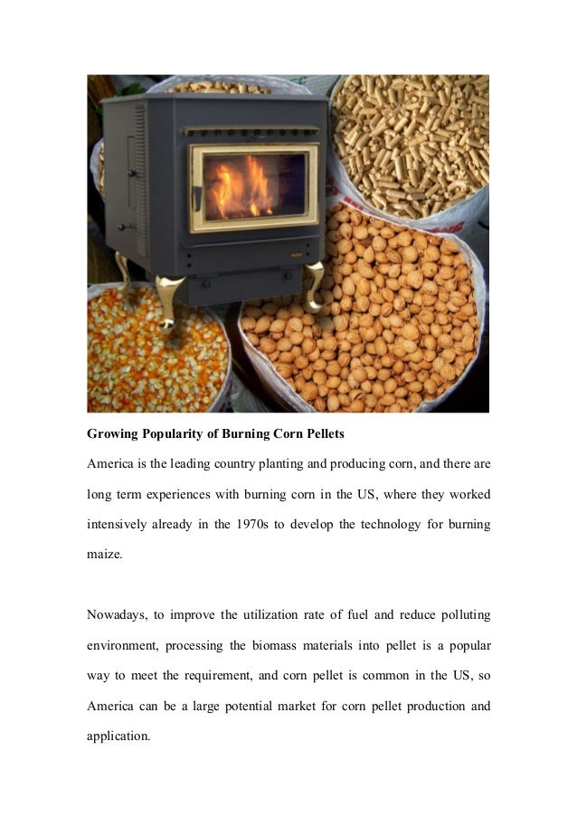 Corn Pellet: A New Energy for Heating
