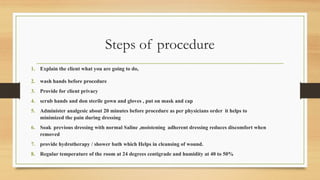 BURN DRESSING, demonstration with step by step | PPTX | First Aid ...