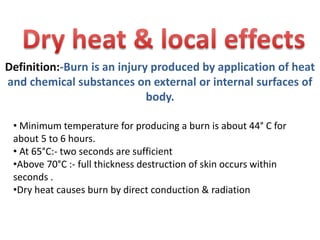 Burn(dry heat) | PPT