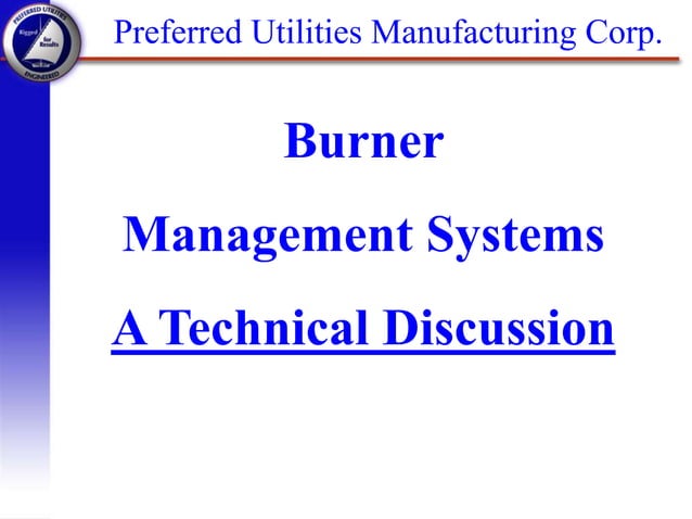 Burner management-systems-a-technical-discussion-ppt | PPT