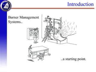 Burner management-systems-a-technical-discussion-ppt | PPT